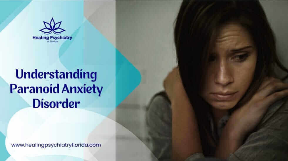 Understanding Paranoid Anxiety Disorder