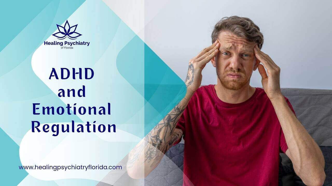 ADHD and Emotional Regulation Services in Florida