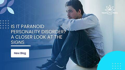 Is It Paranoid Personality Disorder? A Closer Look at the Signs