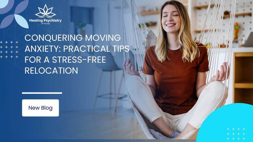 Conquering Moving Anxiety: Practical Tips for a Stress-Free Relocation